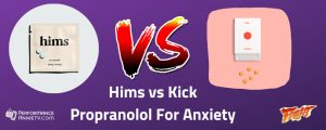 Hims vs Kick - Beta-Blocker Propranolol For Anxiety Brands